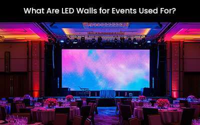 What Are LED Walls for Events Used For?
