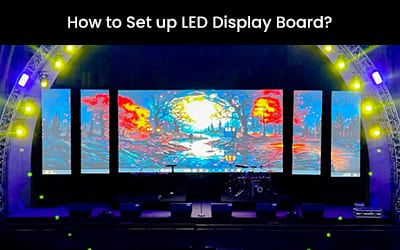 How to Set up LED Display Board?